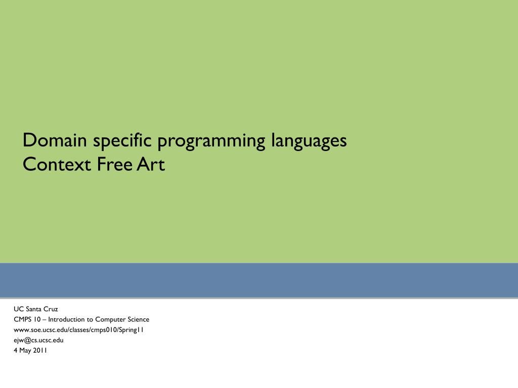 PPT - Domain specific programming languages Context Free Art PowerPoint ...
