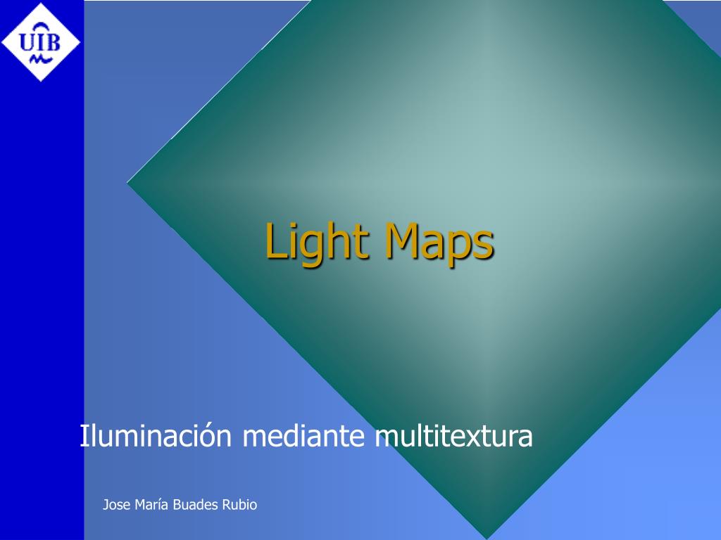 PPT - Light Maps PowerPoint Presentation, free download - ID:5992437