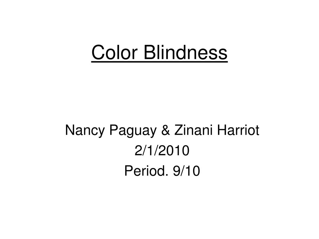 PPT - Color Blindness PowerPoint Presentation, free download - ID:5993761