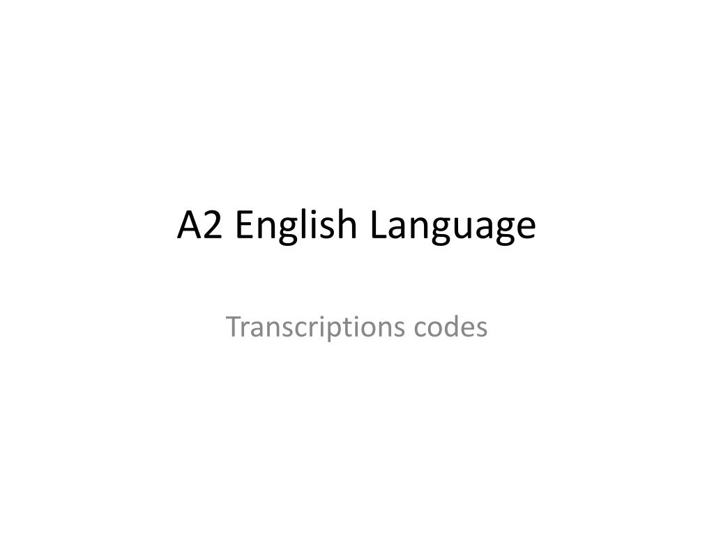 PPT - A2 English Language PowerPoint Presentation, free download - ID ...
