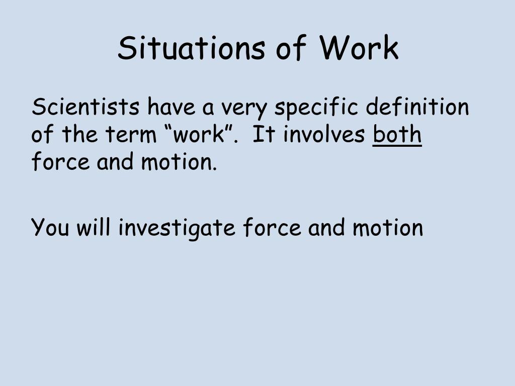 PPT - Situations of Work PowerPoint Presentation, free download - ID ...
