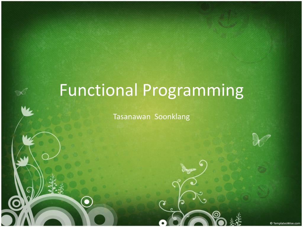 PPT - Functional Programming PowerPoint Presentation, free download - ID:5998767