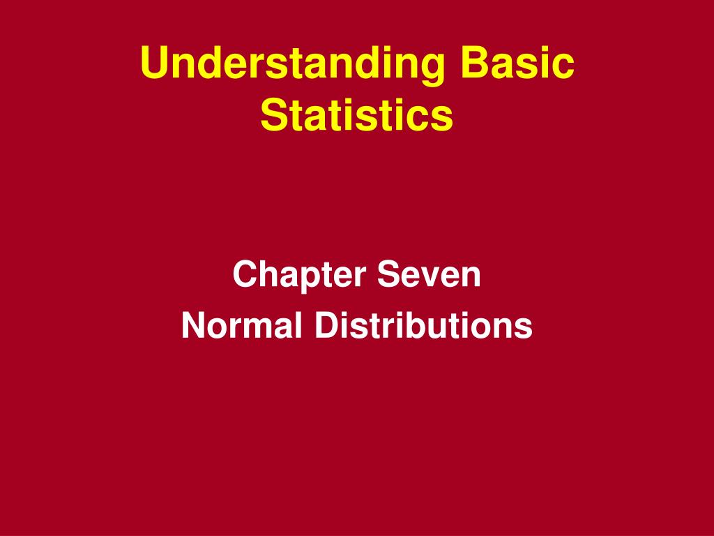 PPT - Understanding Basic Statistics PowerPoint Presentation, free download - ID:5998838