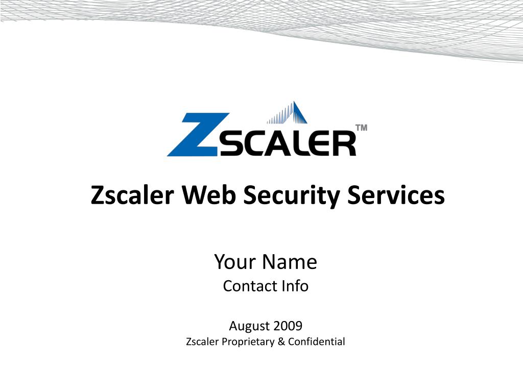 PPT - Zscaler Web Security Services PowerPoint Presentation, free ...