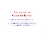 PPT - CHAPTER 1 INTRODUCTION TO COMPUTER SYSTEM PowerPoint Presentation - ID:3807568