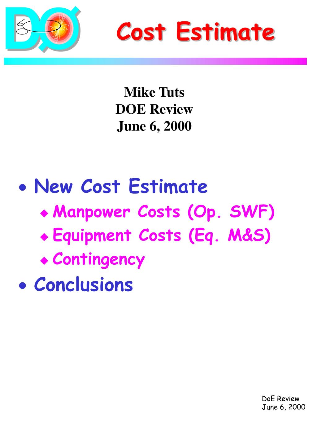 PPT - Cost Estimate PowerPoint Presentation, free download - ID:6002077