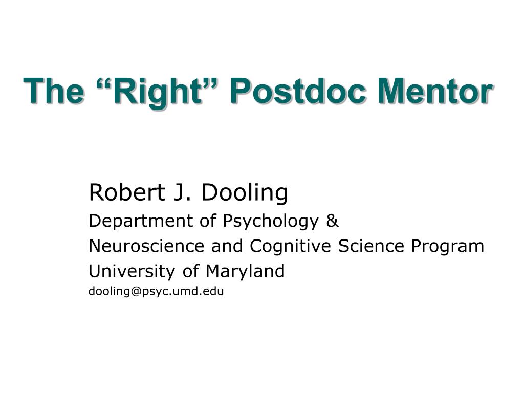 PPT - The “Right” Postdoc Mentor PowerPoint Presentation, free download ...