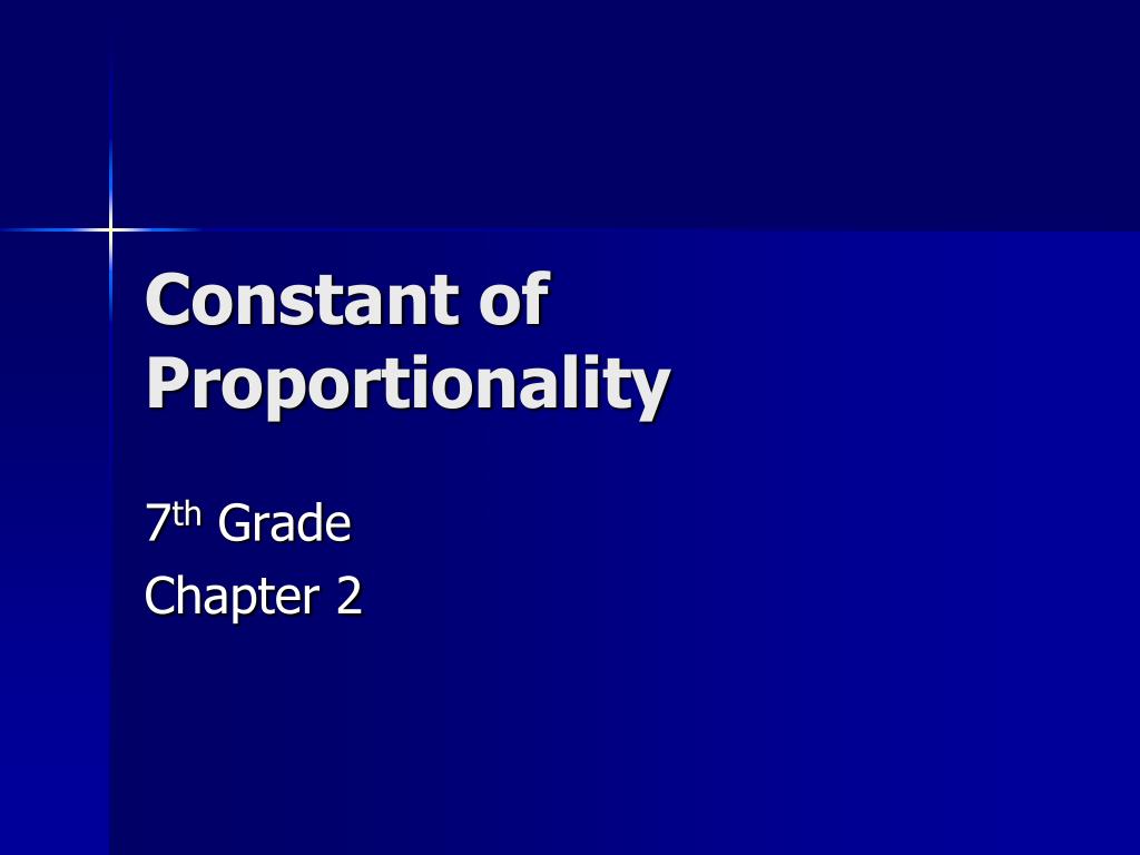 PPT - Constant of Proportionality PowerPoint Presentation, free ...