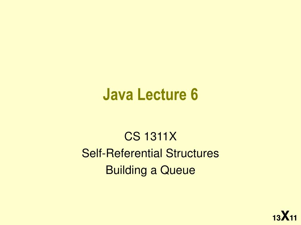PPT - Java Lecture 6 PowerPoint Presentation, free download - ID:6006719