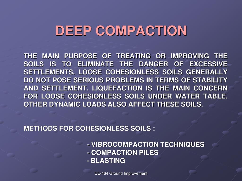 PPT - DEEP COMPACTION PowerPoint Presentation, free download - ID:6008503