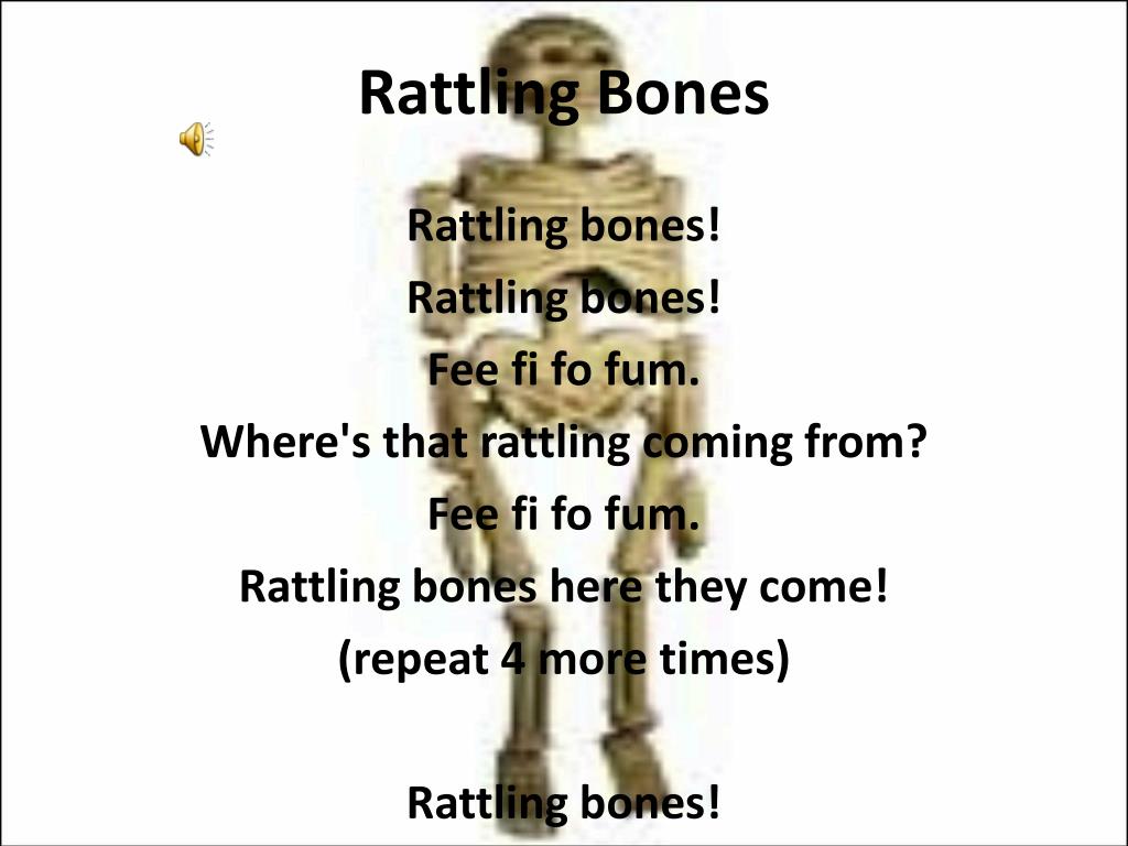 PPT - Rattling Bones PowerPoint Presentation, free download - ID:6009131