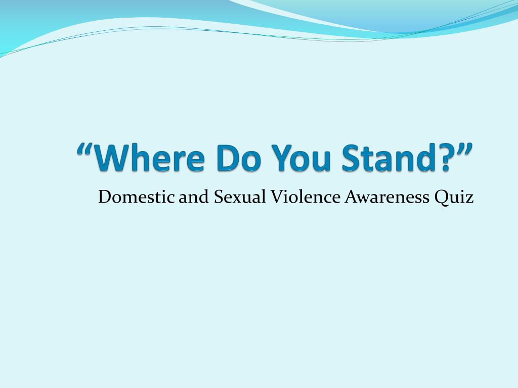PPT - “Where Do You Stand?” PowerPoint Presentation, free download - ID ...