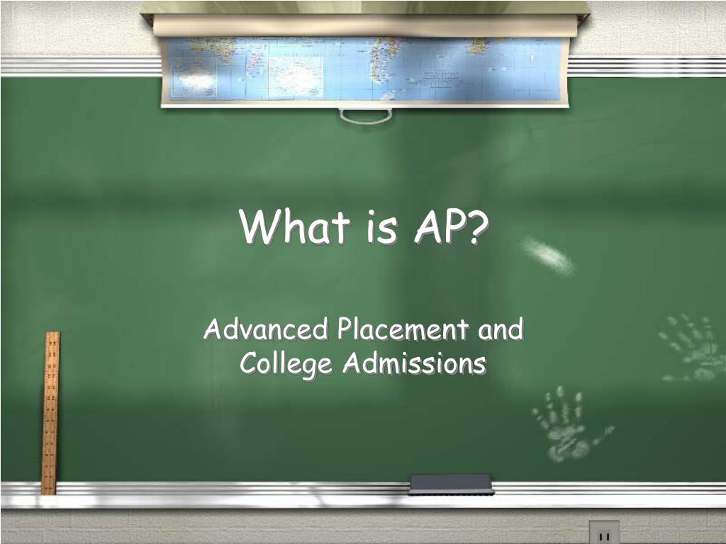PPT - What is AP? PowerPoint Presentation, free download - ID:6010196