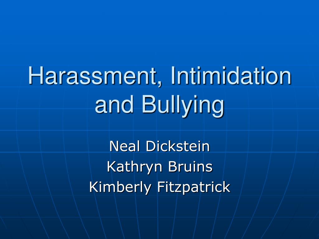 PPT - Harassment, Intimidation and Bullying PowerPoint Presentation ...