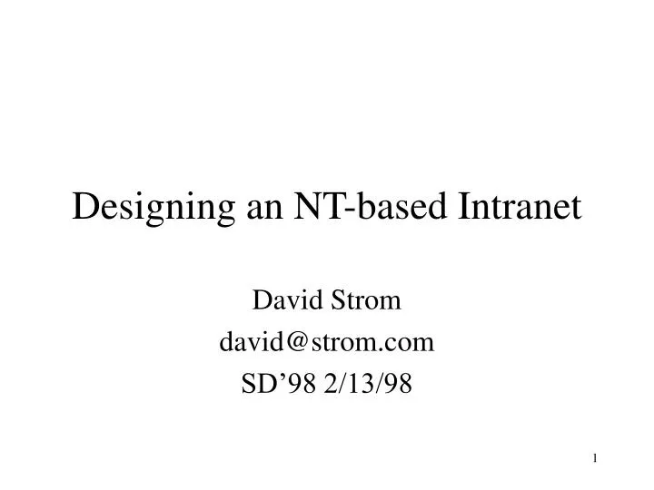 PPT - Designing an NT-based Intranet PowerPoint Presentation, free ...