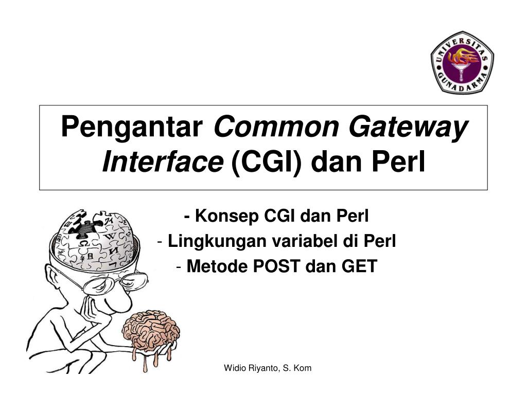 PPT - Pengantar Common Gateway Interface (CGI) dan Perl PowerPoint ...