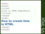 PPT - HTML - Lists PowerPoint Presentation, free download - ID:4502216