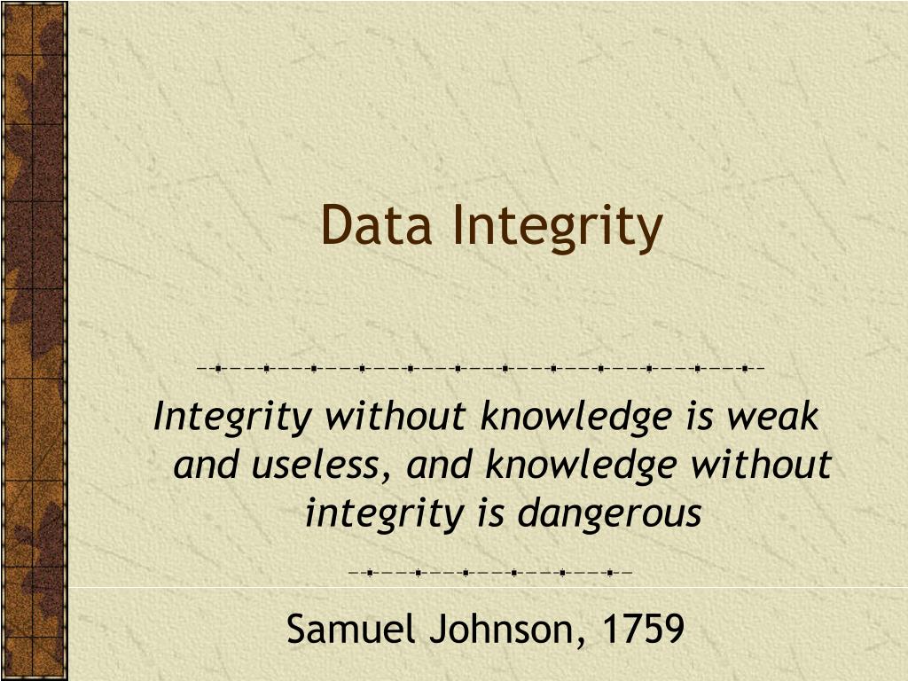 PPT - Data Integrity PowerPoint Presentation, free download - ID:6013739
