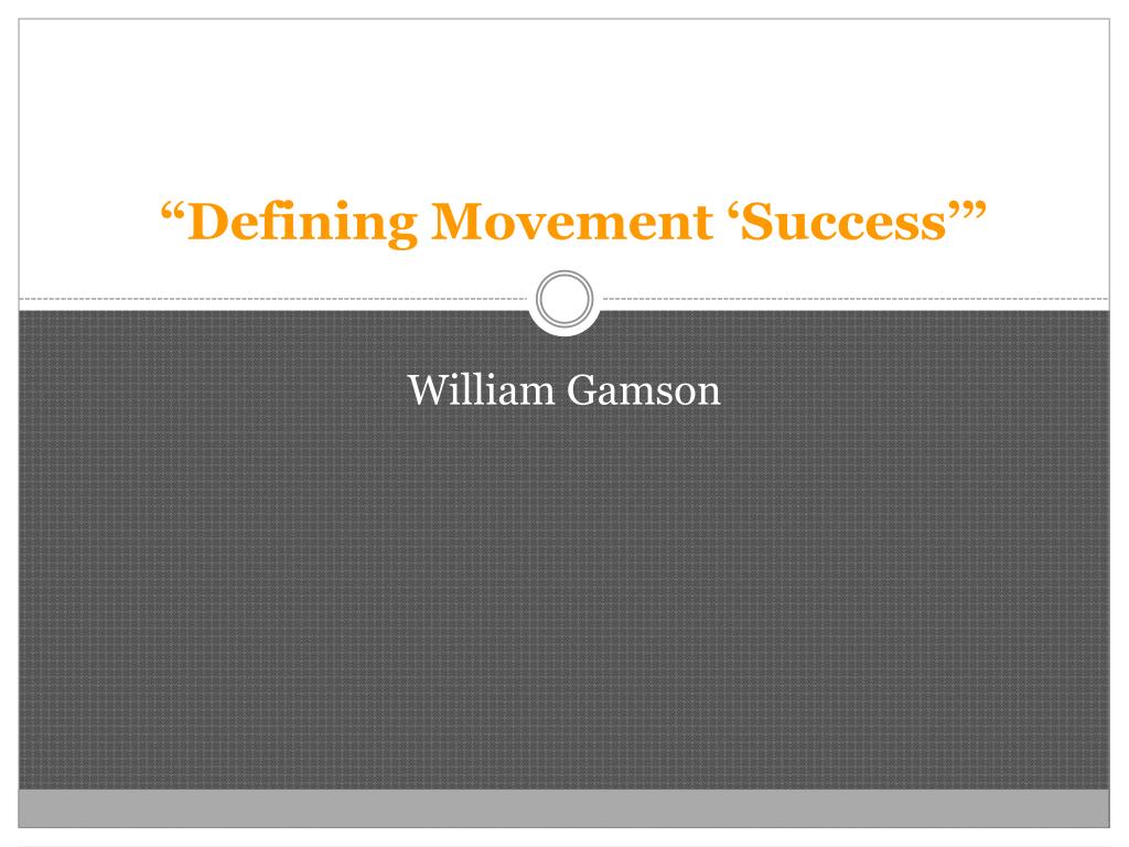 PPT - “Defining Movement ‘Success’” PowerPoint Presentation, free ...