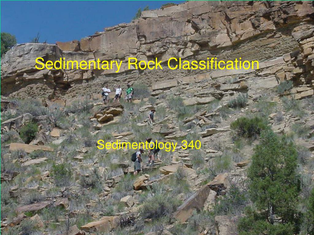 PPT - Sedimentary Rock Classification PowerPoint Presentation, free ...