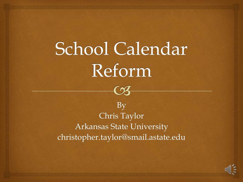 PPT - School Calendar Reform PowerPoint Presentation, free download ...