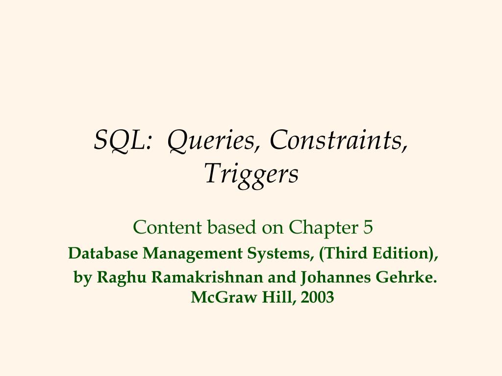 PPT - SQL: Queries, Constraints, Triggers PowerPoint Presentation, free download - ID:6018004