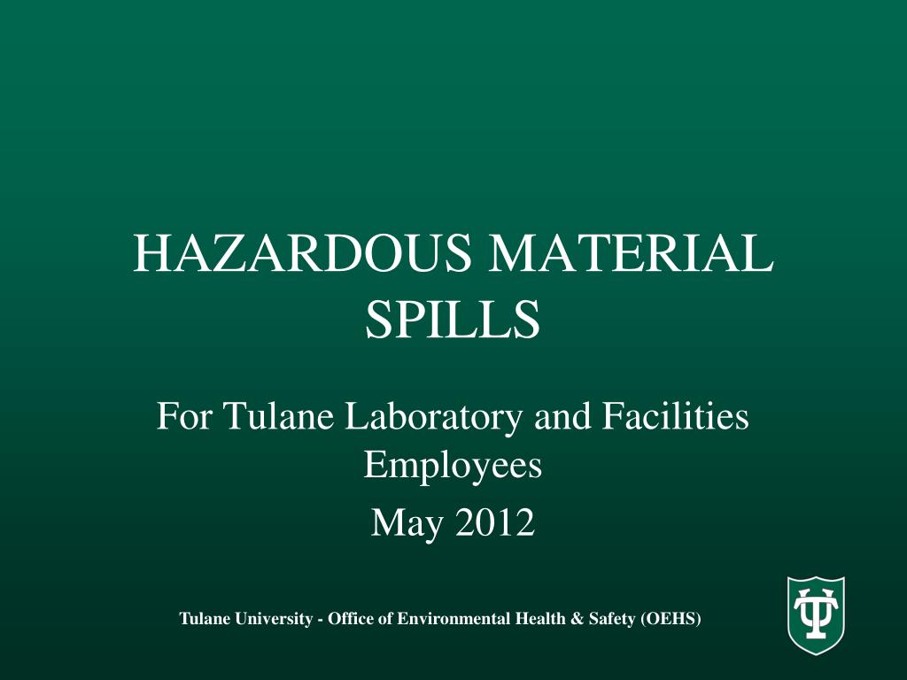 PPT - HAZARDOUS MATERIAL SPILLS PowerPoint Presentation, free download ...