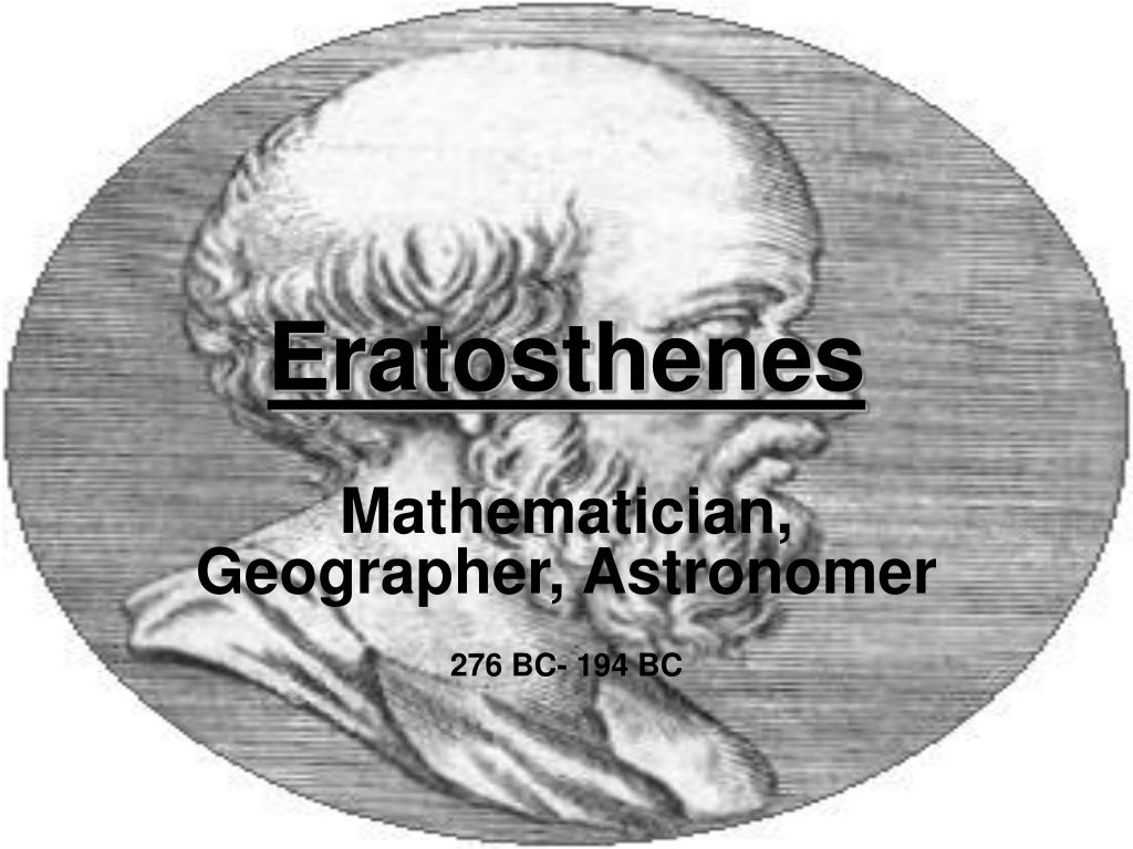 PPT - Eratosthenes PowerPoint Presentation, free download - ID:6020909
