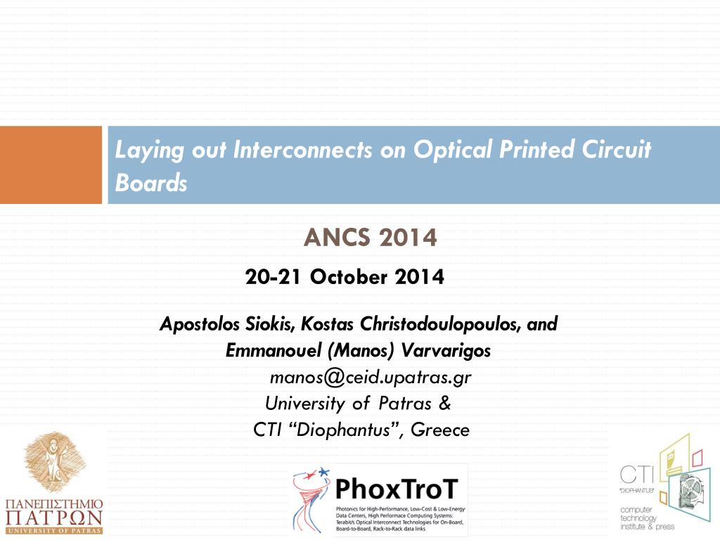 PPT - Laying out Interconnects on Optical Printed Circuit Boards ...