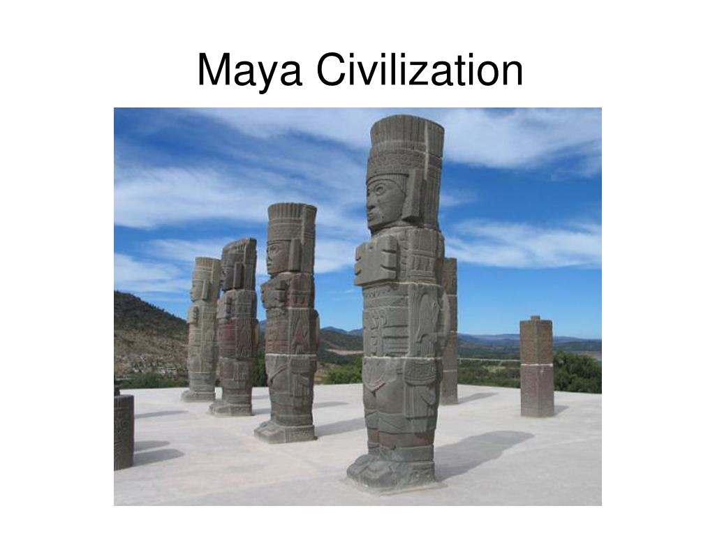 PPT - Maya Civilization PowerPoint Presentation, free download - ID:6024215