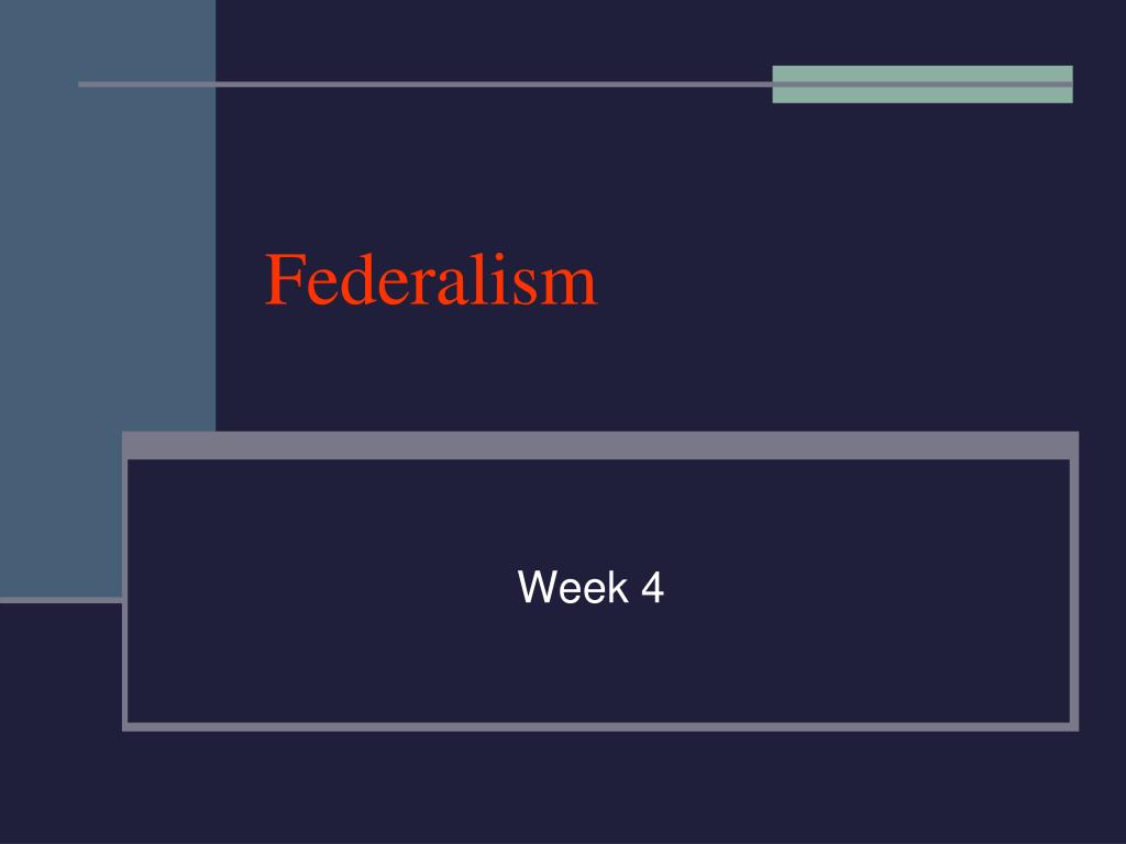 PPT - Federalism PowerPoint Presentation, free download - ID:6026324