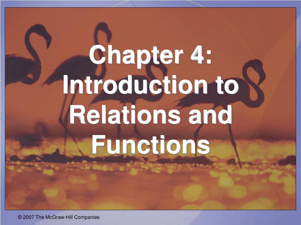 PPT - Chapter 4: Introduction to Relations and Functions PowerPoint ...