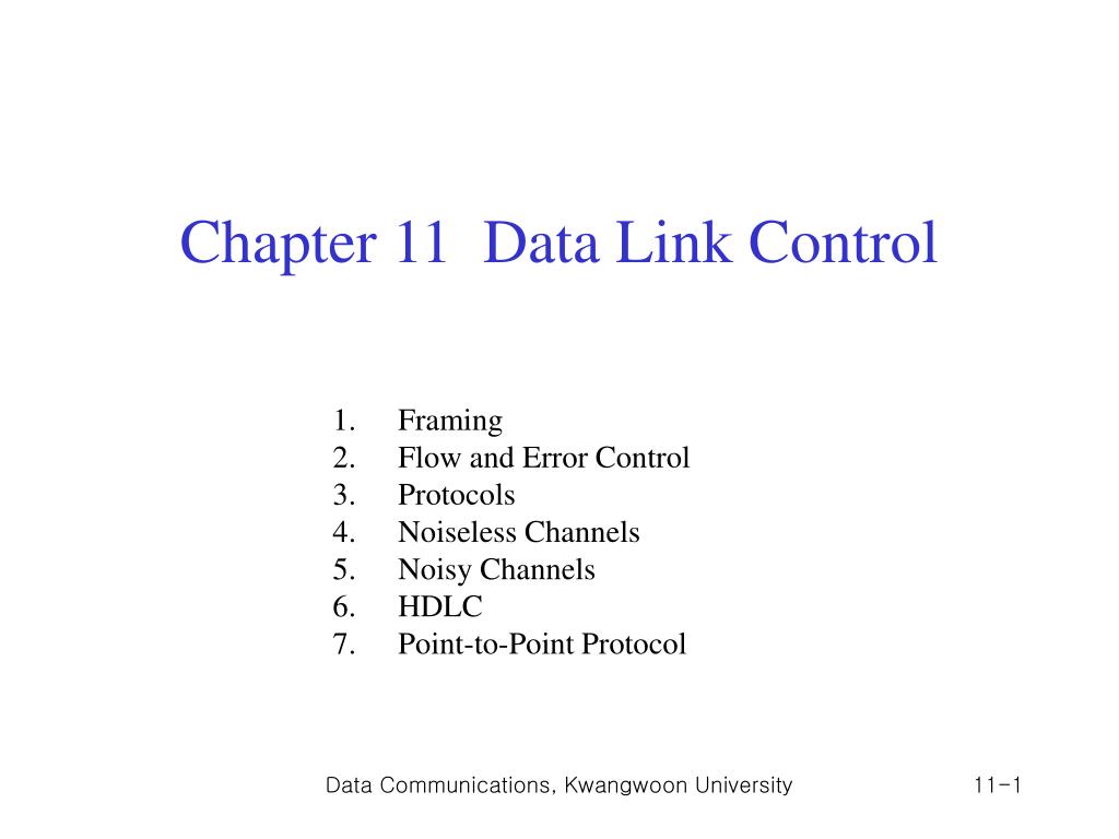 PPT - Chapter 11 Data Link Control PowerPoint Presentation, free ...