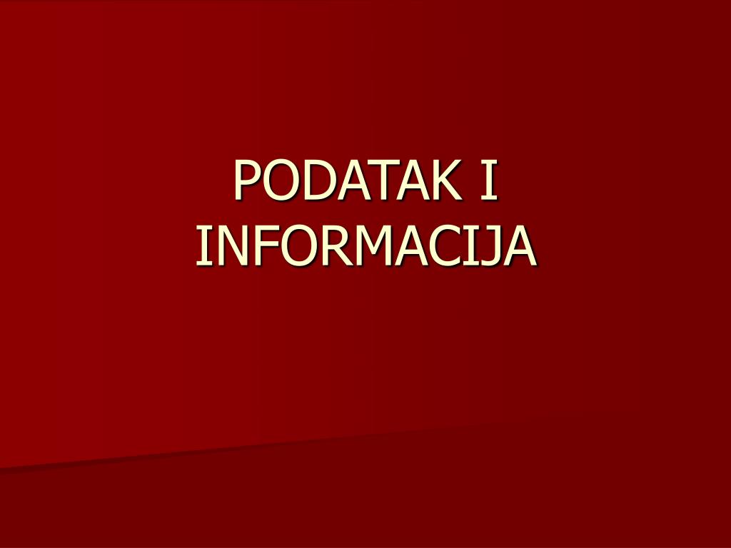 PPT - PODATAK I INFORMACIJA PowerPoint Presentation, free download - ID ...