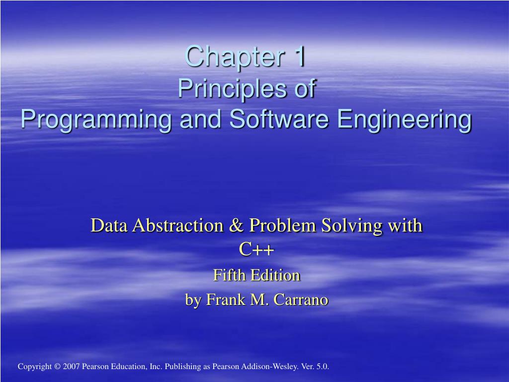 PPT - Chapter 1 Principles of Programming and Software Engineering ...