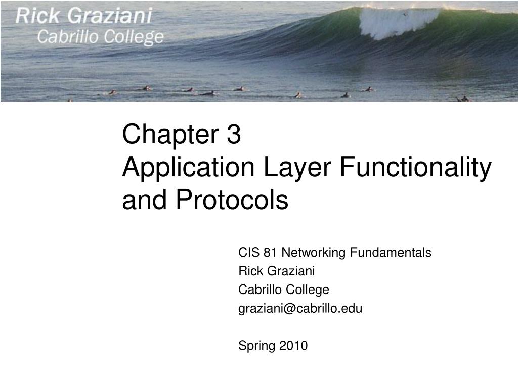 PPT - Chapter 3 Application Layer Functionality and Protocols PowerPoint Presentation - ID:6034878