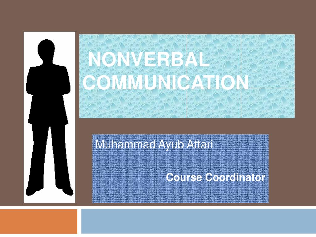 PPT - Nonverbal Communication PowerPoint Presentation, free download ...