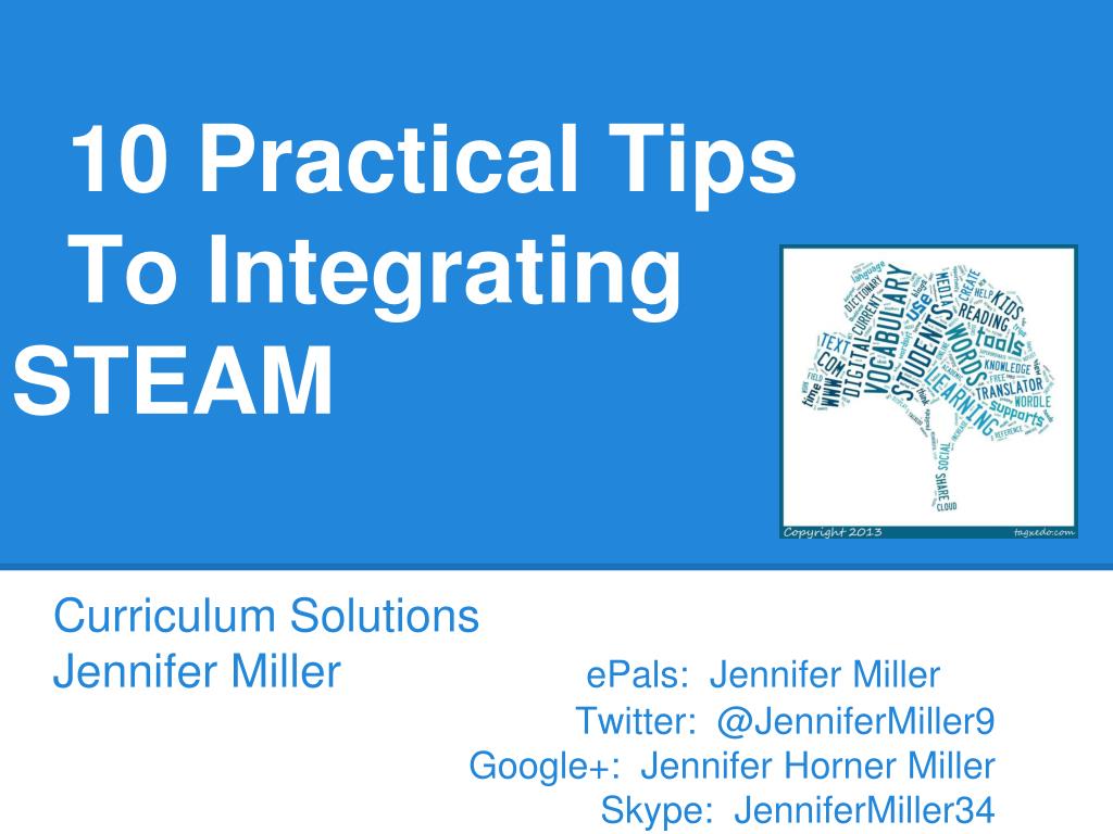 PPT - 10 Practical Tips To Integrating STEAM PowerPoint Presentation ...