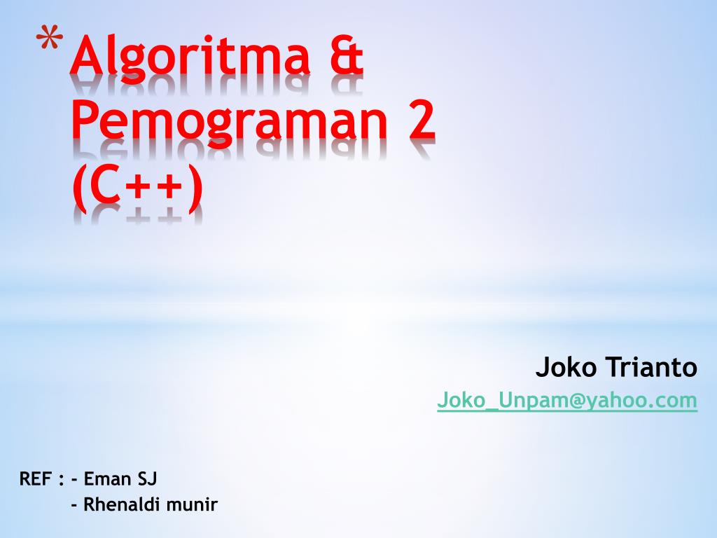 PPT - Algoritma & Pemograman 2 (C++) PowerPoint Presentation, free ...