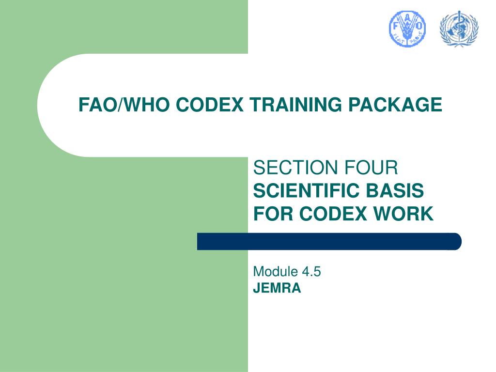 PPT - FAO/WHO CODEX TRAINING PACKAGE PowerPoint Presentation, free ...