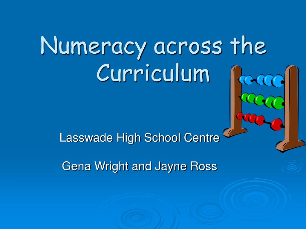 PPT - Numeracy across the Curriculum PowerPoint Presentation, free download - ID:6037978
