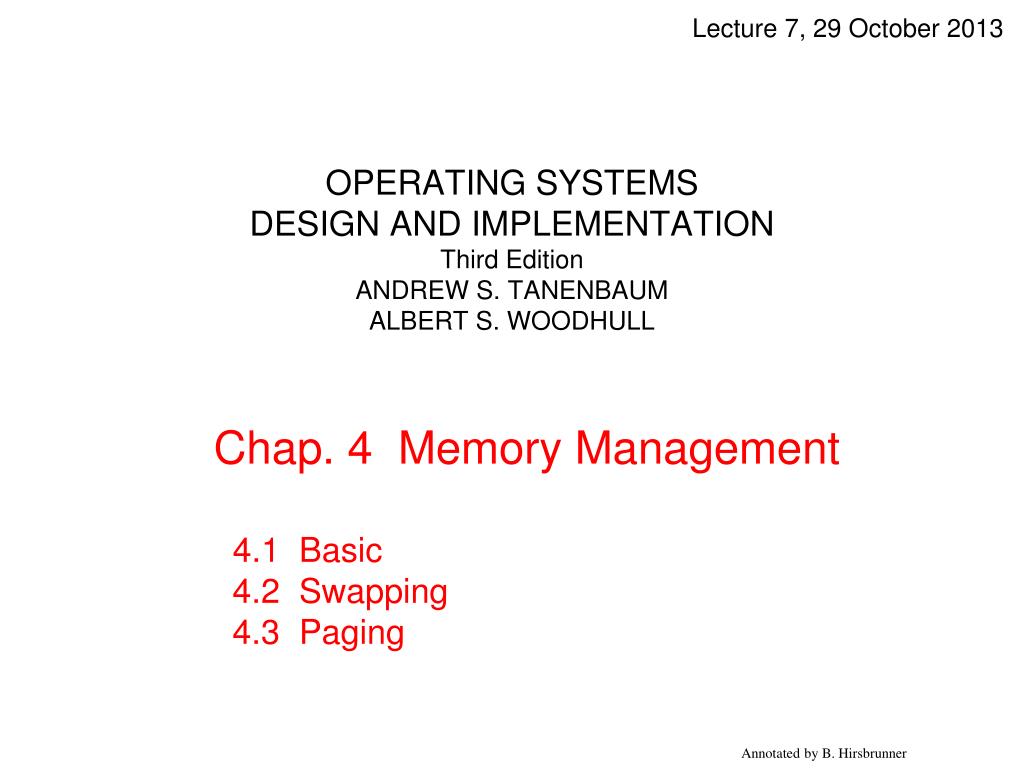 PPT - OPERATING SYSTEMS DESIGN AND IMPLEMENTATION Third Edition ANDREW S. TANENBAUM ALBERT S ...