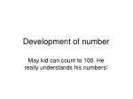 PPT - The Historical development of number and number systems ...