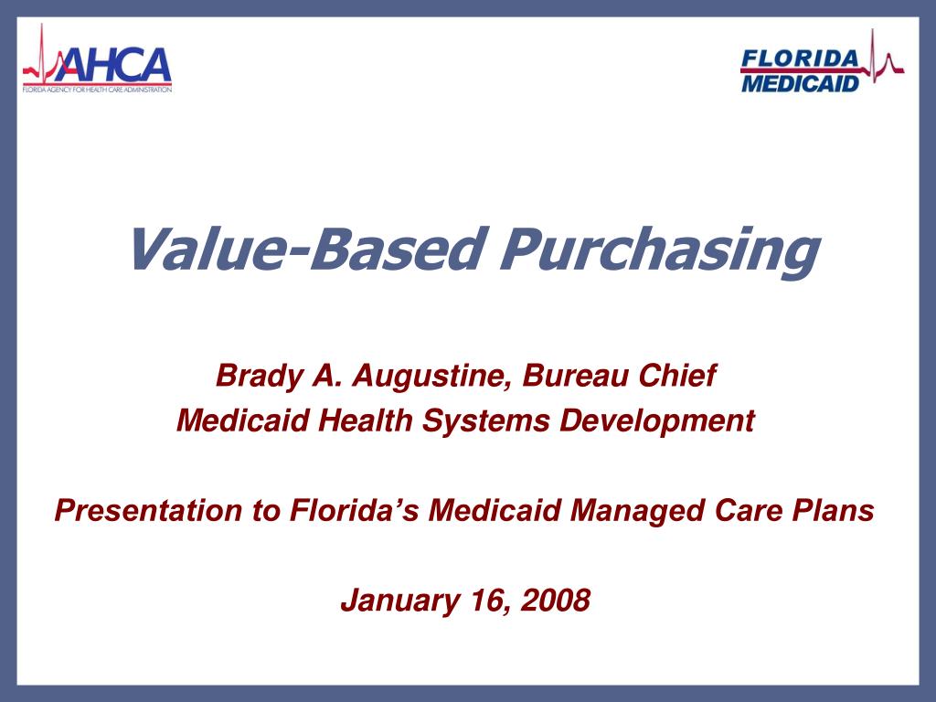 PPT - Value-Based Purchasing PowerPoint Presentation, free download ...
