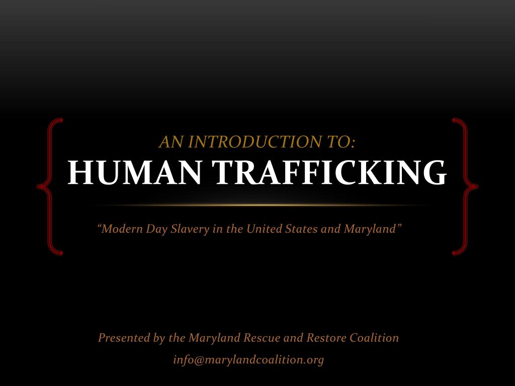 PPT - An introduction to: human Trafficking PowerPoint Presentation ...