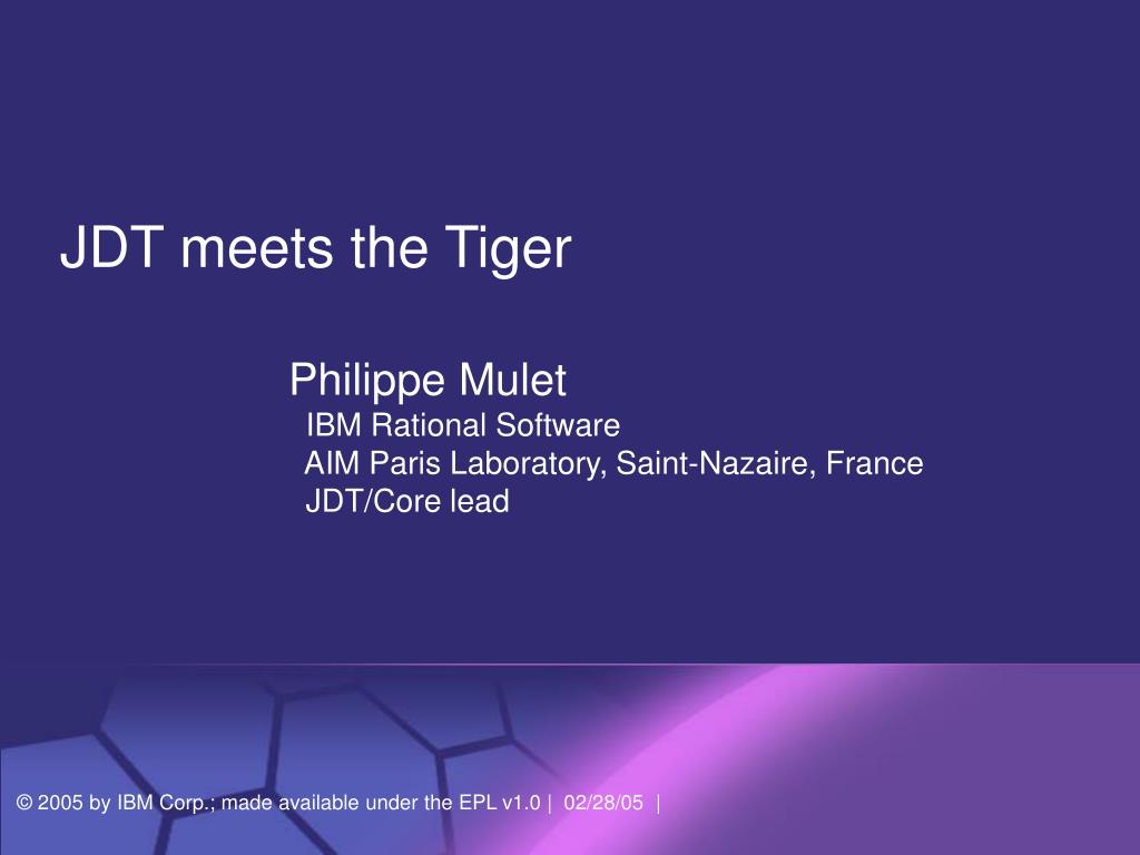 PPT - JDT meets the Tiger PowerPoint Presentation, free download - ID ...