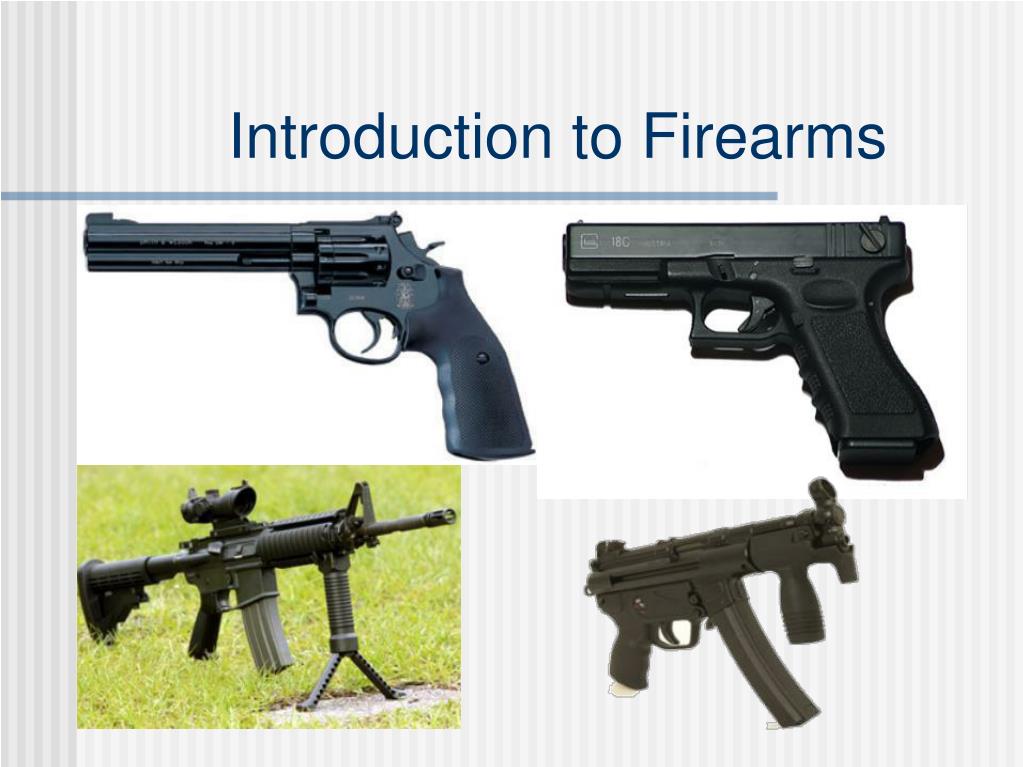PPT - Introduction to Firearms PowerPoint Presentation, free download ...