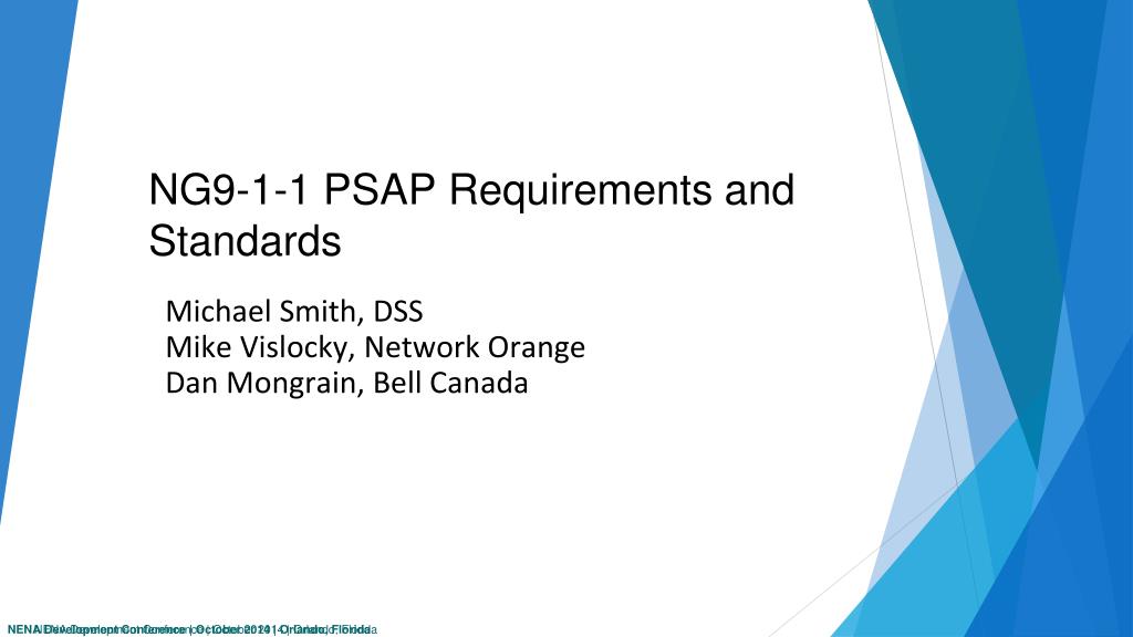 PPT - NG9-1-1 PSAP Requirements and Standards PowerPoint Presentation ...