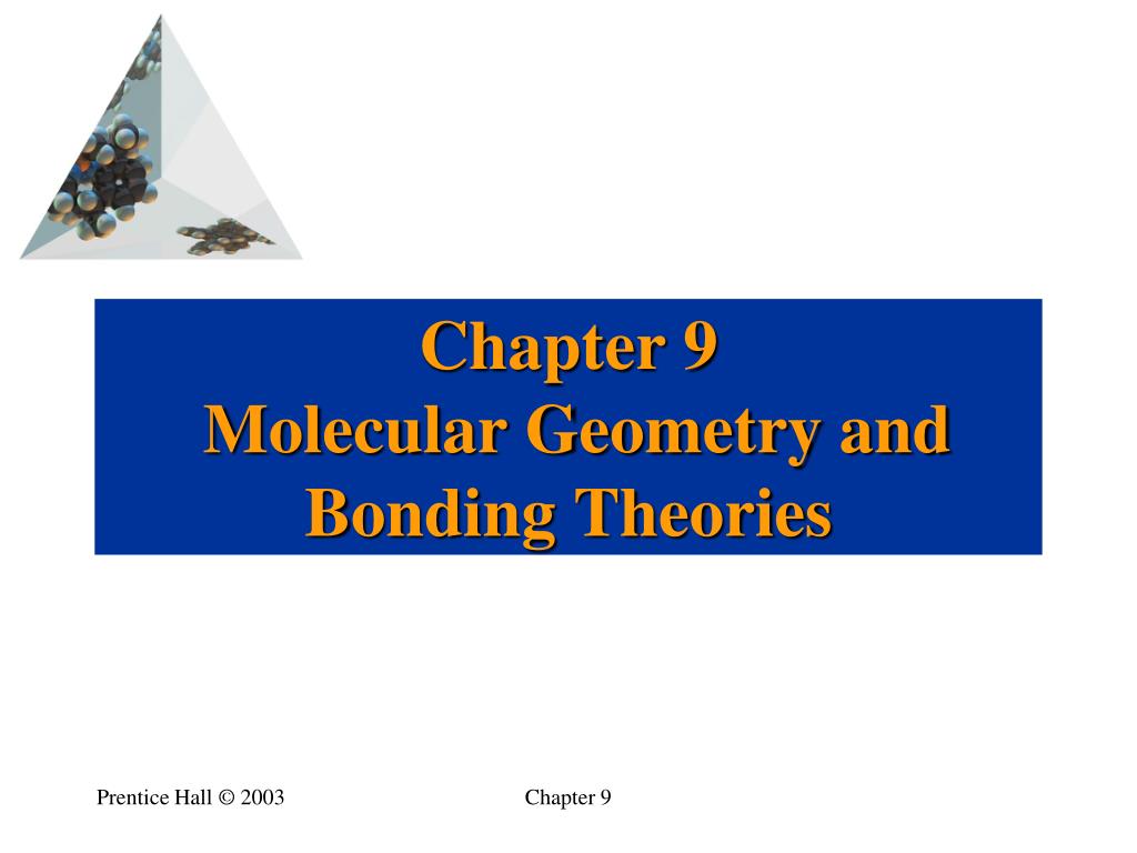 PPT - Chapter 9 Molecular Geometry and Bonding Theories PowerPoint ...