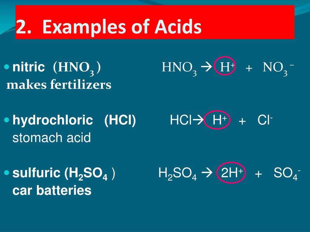 PPT - 2. Examples of Acids PowerPoint Presentation, free download - ID ...
